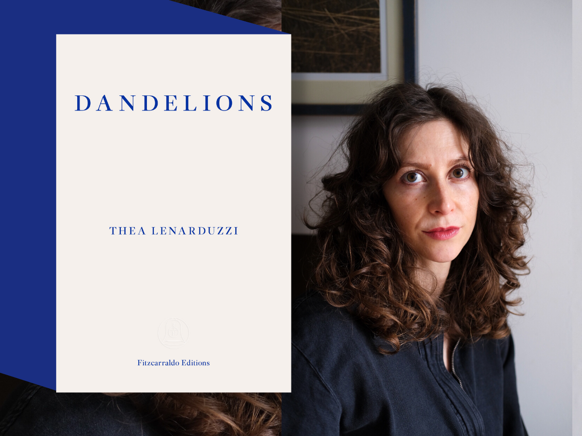 DANDELIONS: cerebral, excellent debut from THEA LENARDUZZI