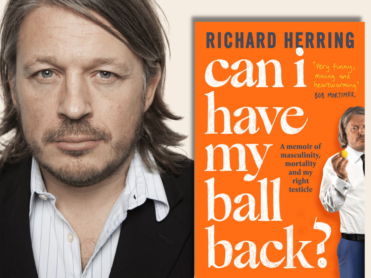 Can I Have My Ball Back? - Richard Herring's testicular cancer memoir