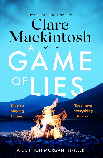 A Game of Lies review: Clare Mackintosh's riveting detective thriller
