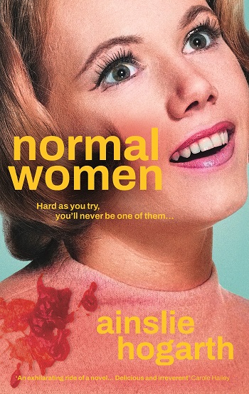 Normal Women by Ainslie Hogarth: redefining motherhood