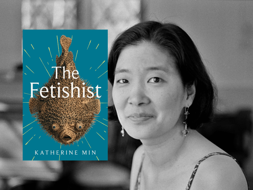The Fetishist by Katherine Min: the fetishisation of Asian women