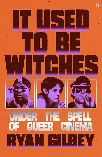 It Used To Be Witches dives into queer cinema's expansive history
