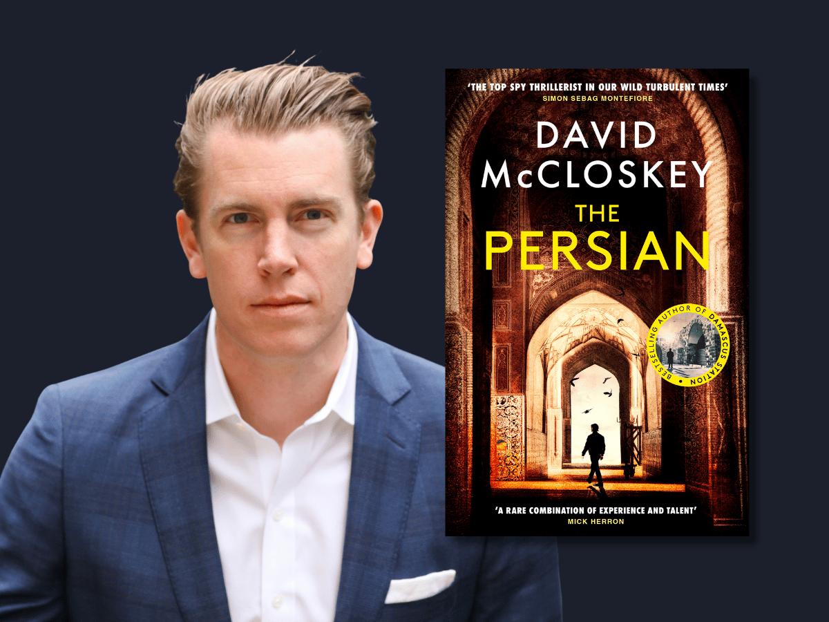 David McCloskey's The Persian shows why he's the new le Carre